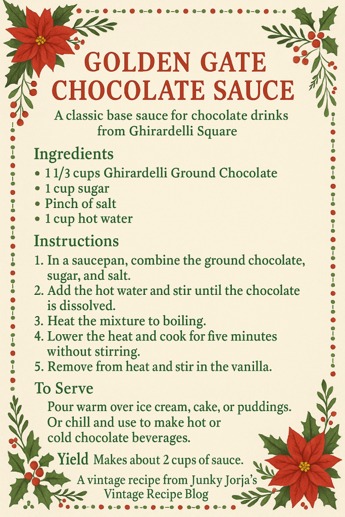 Golden Gate Chocolate Sauce Recipe | Rich Vintage Dessert Sauce